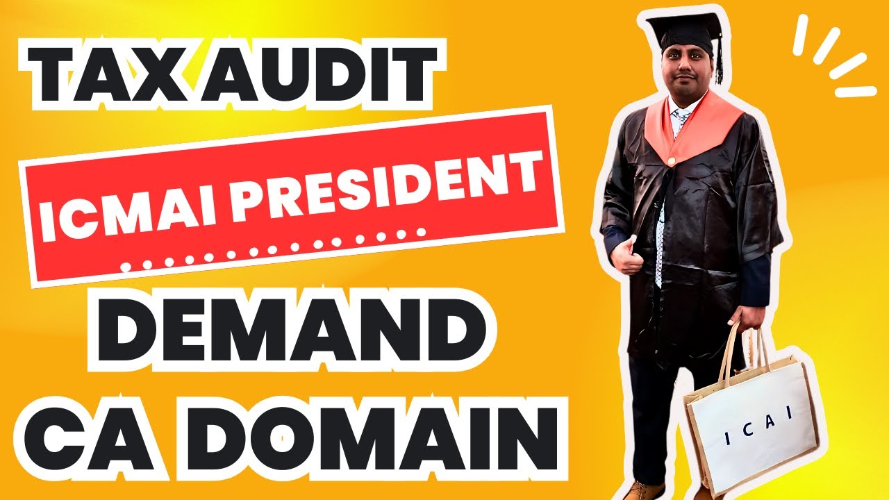 ICMAI President Fights for CA EXCLUSIVE Tax Audit Rights! - YouTube