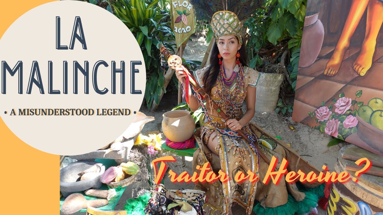 La Malinche : A Misunderstood Legend | Untold Stories of Malintzin's ...