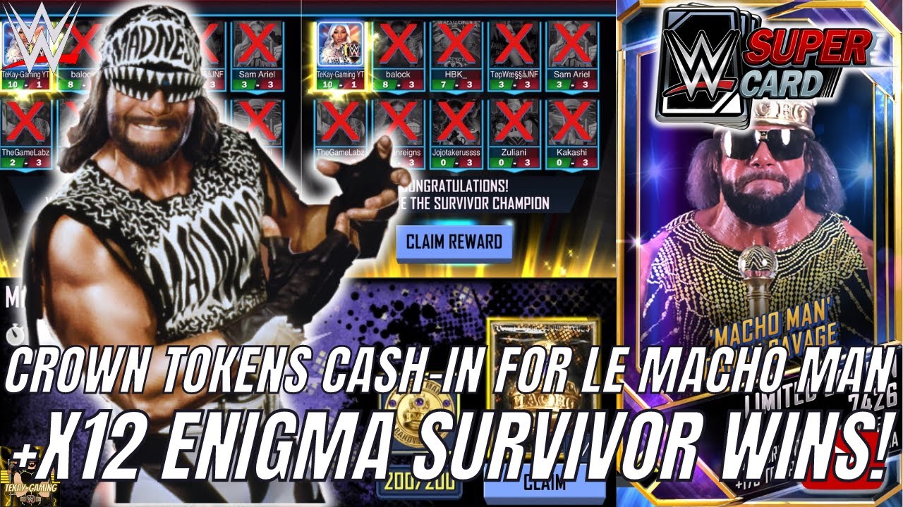 CROWN TOKENS CASH-IN FOR LE MACHO MAN! X12 ENIGMA SURVIVOR WINS! WWE ...