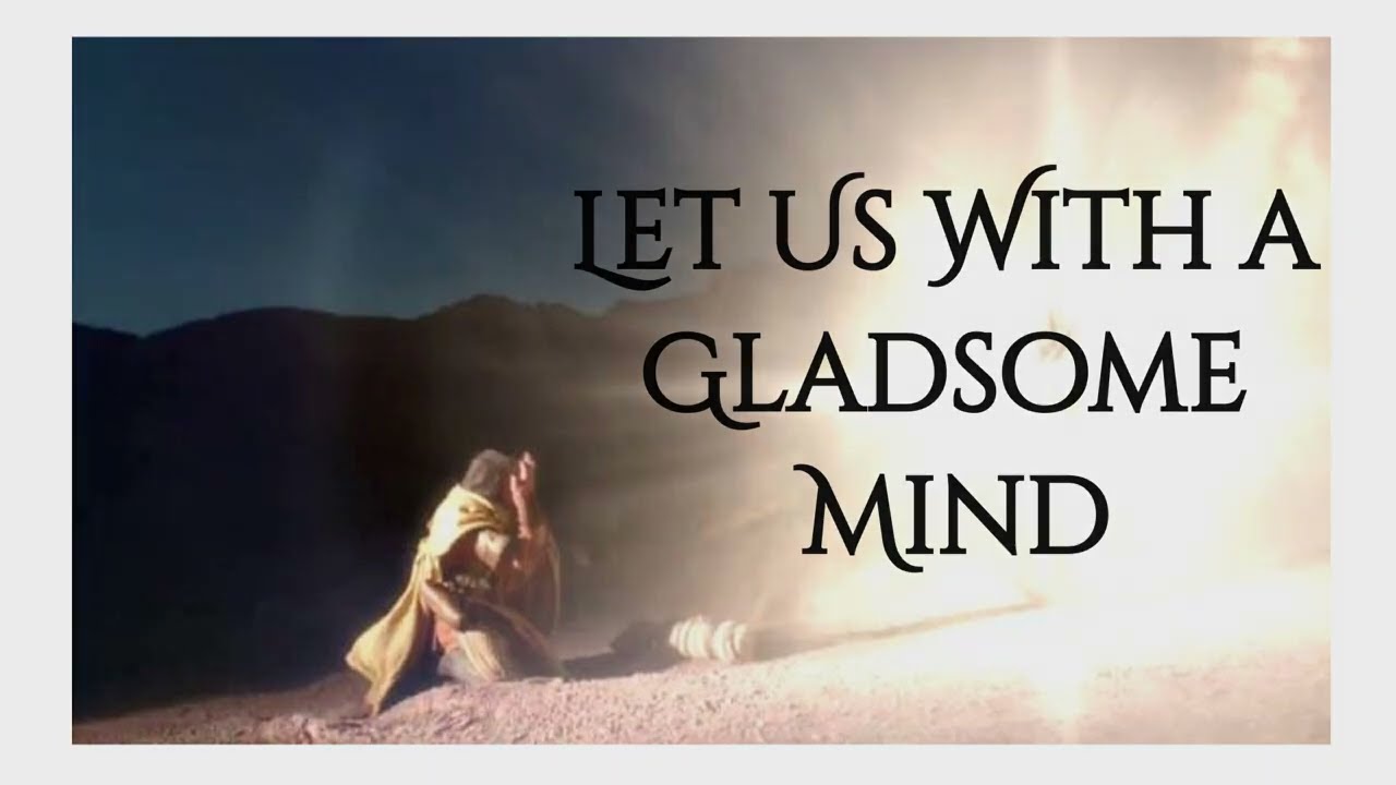 Let Us With a Gladsome Mind - YouTube