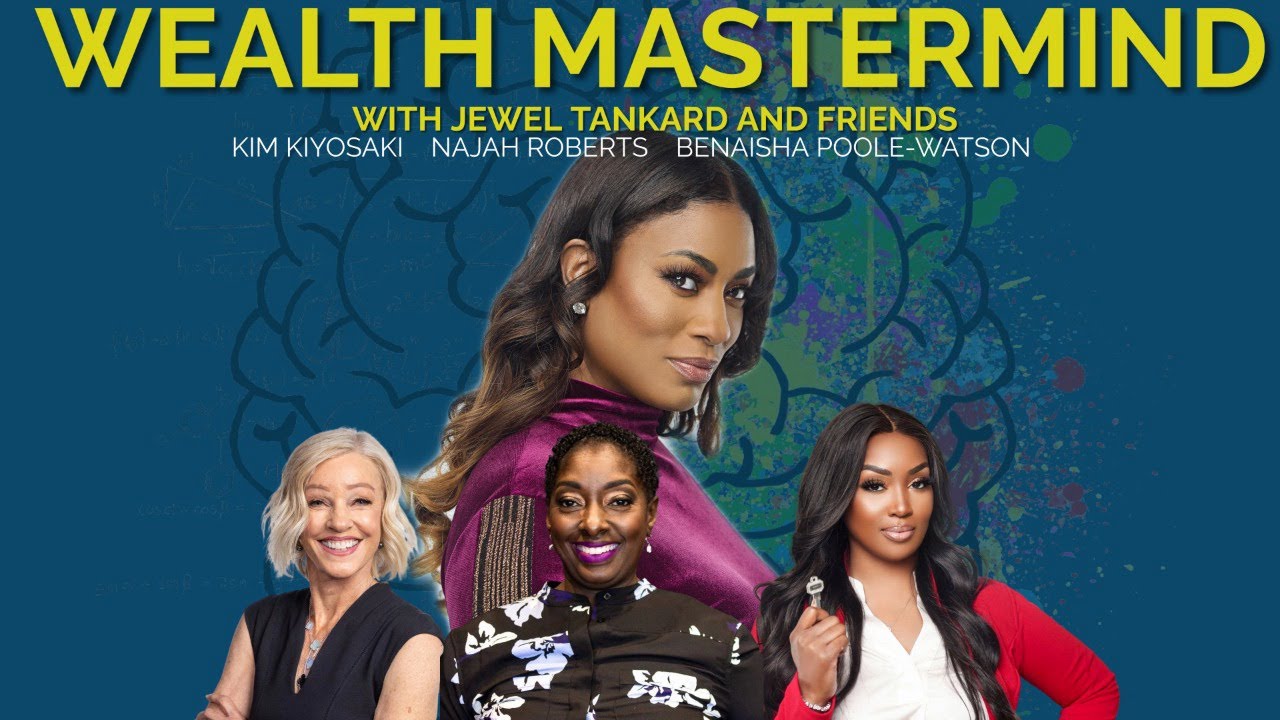 Wealth Mastermind Session 1 with Jewel Tankard and Kim Kiyosaki - YouTube