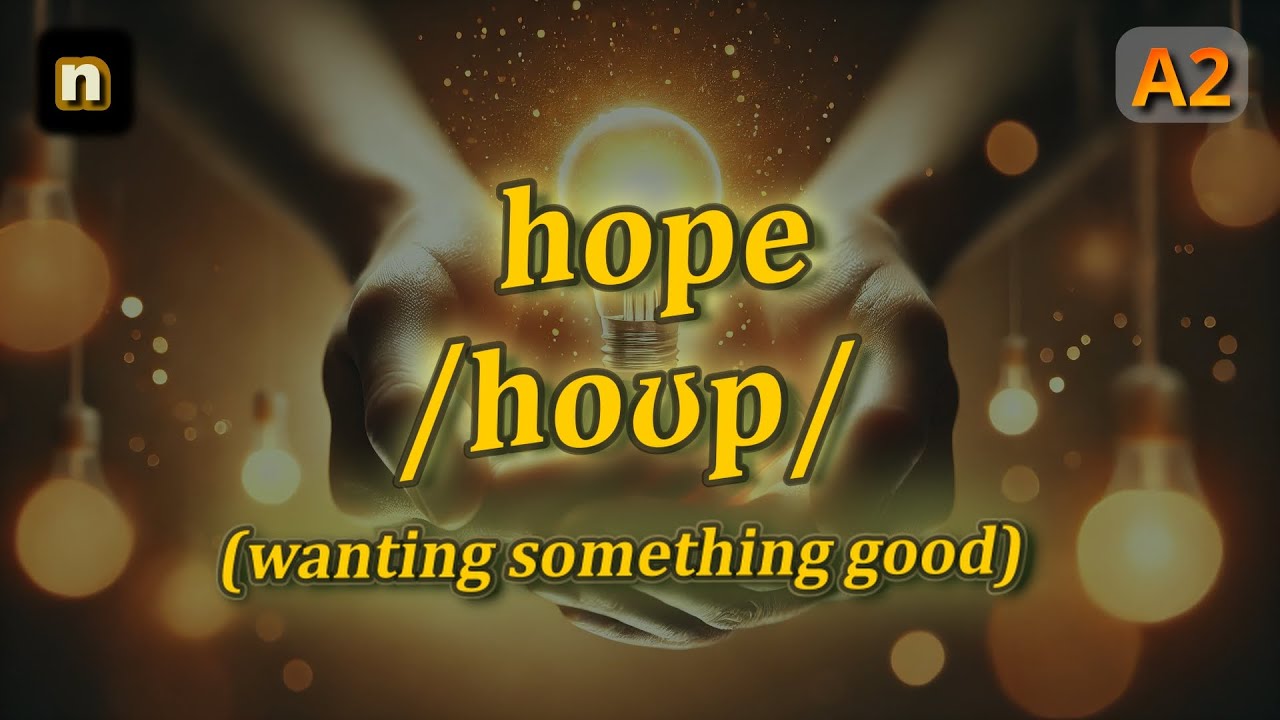 [n] Hope meaning (wanting something good) with 5 examples - YouTube