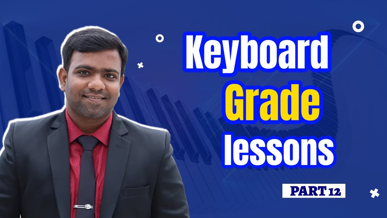 Keyboard Grade lessons Part 12 - YouTube