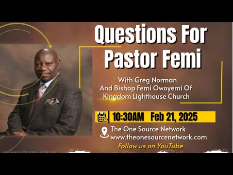 "QUESTIONS FOR PASTOR FEMI" - With Greg Norman And Bishop Femi Owoyemi ...
