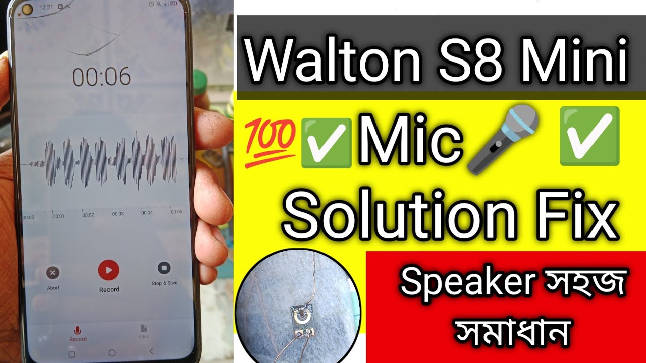 Walton S8 Mini Mic Solution Done | How To Fix Walton S8 Mini Mic ...