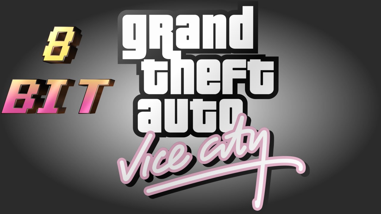 GRAND THEFT AUTO: VICE CITY 8 BIT - YouTube