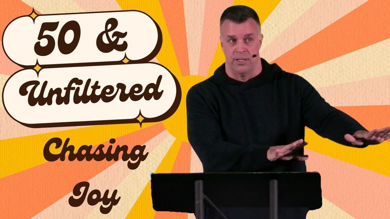 Chasing Joy | Seth Hinrichs | 50 & Unfiltered - YouTube