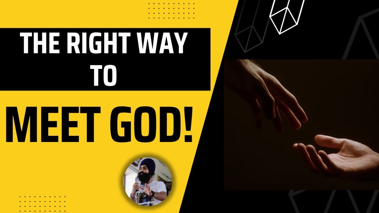 The right way to meet God ! || भगवान से मिलने का सही तरीका ...