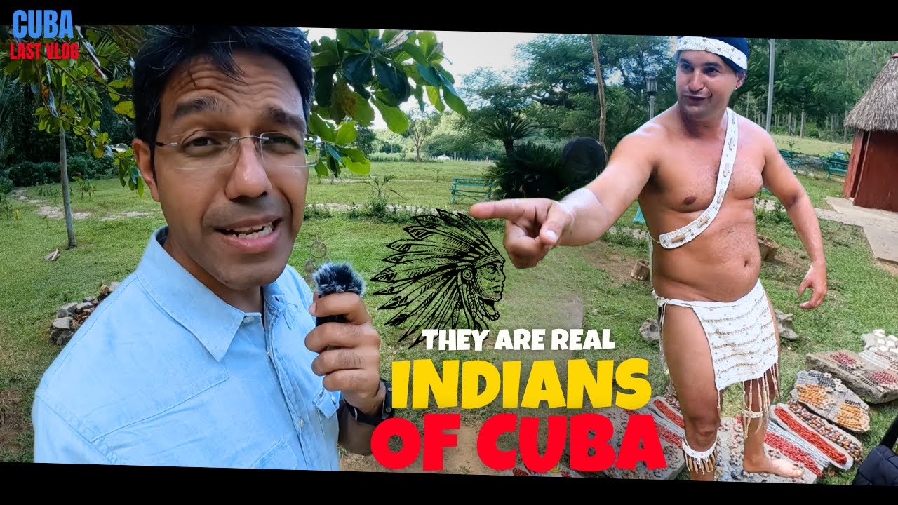 When I Met REAL 'INDIANS' of CUBA - YouTube