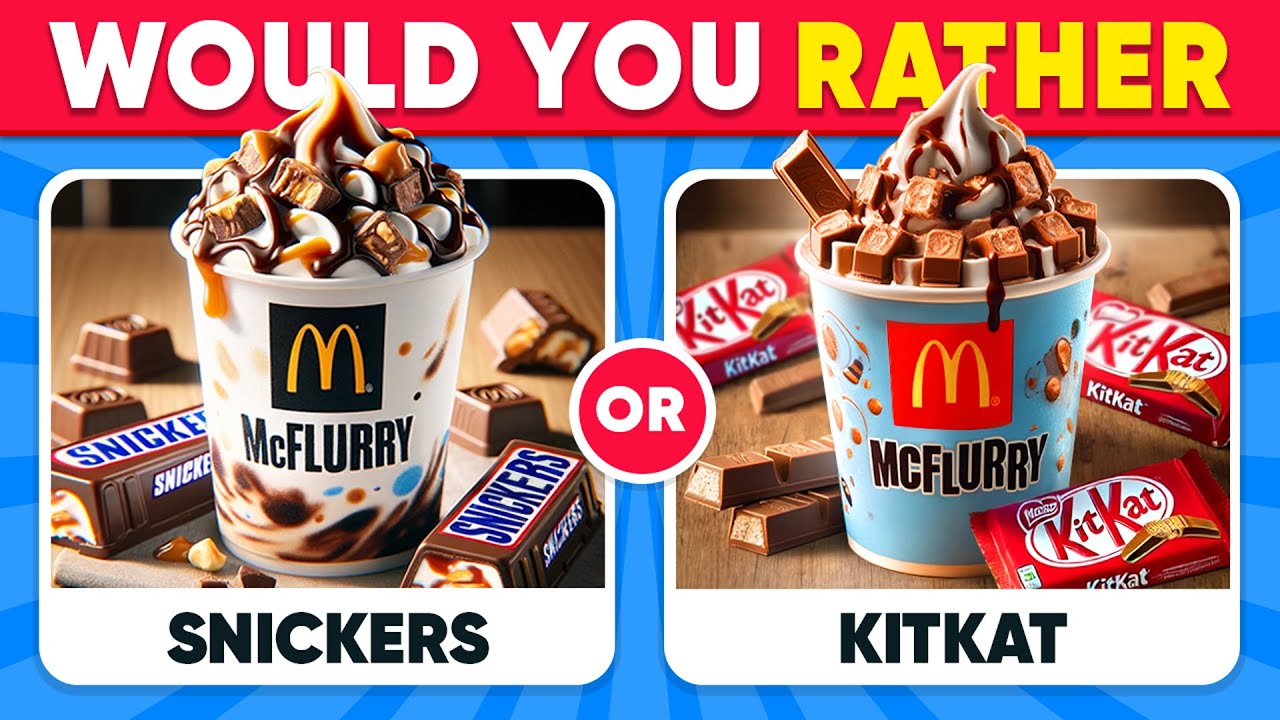 Would You Rather? Ice Cream & Sweet Editions 🍬🍨🍫 Daily Quiz - YouTube