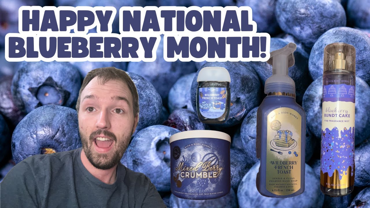 🫐🫐 Some Of My Bath & Body Works Blueberry Products 🫐🫐 - YouTube