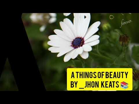 A Thing of Beauty by John Keats | class 12 : Why Beauty is Eternal ...