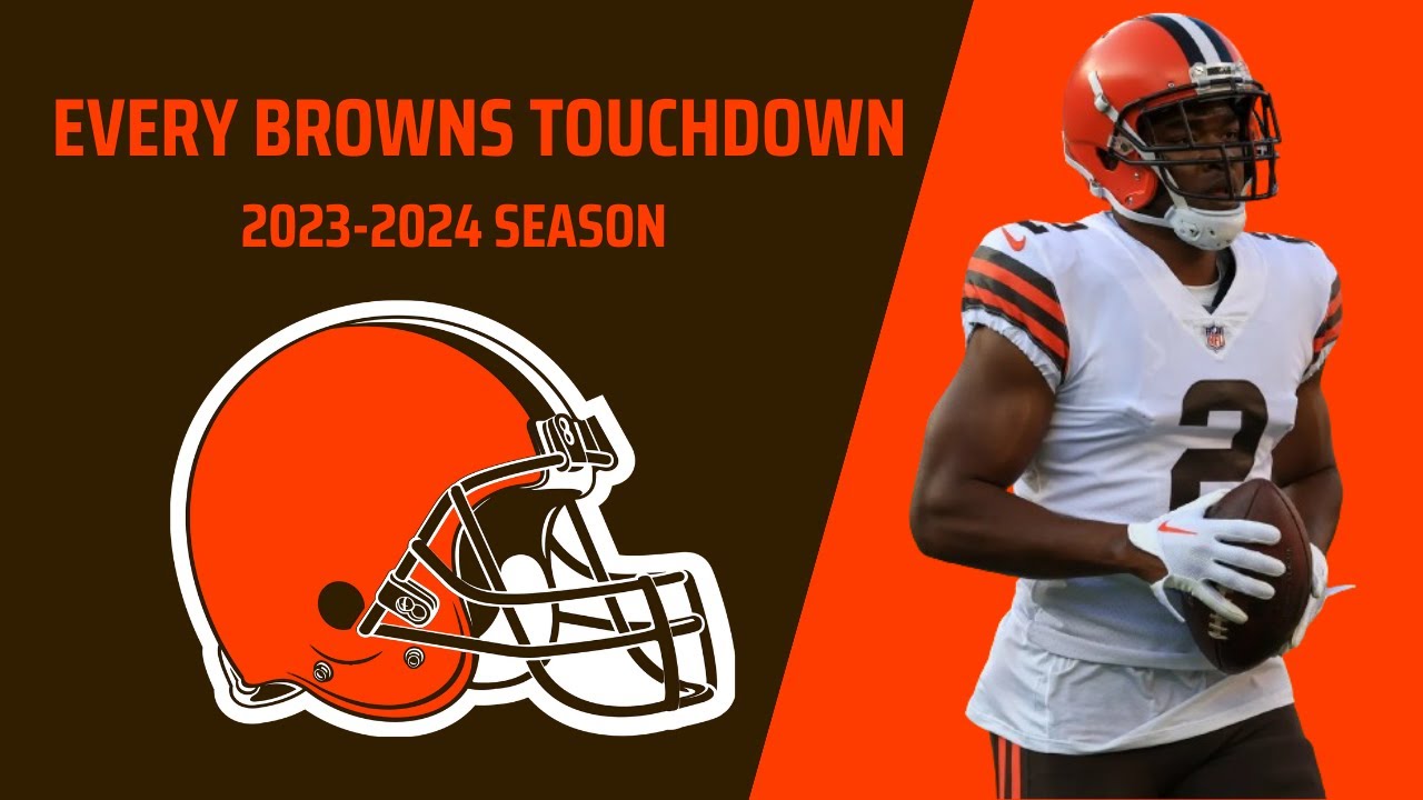 Every Cleveland Browns Touchdown (2023-2024 Season) - YouTube