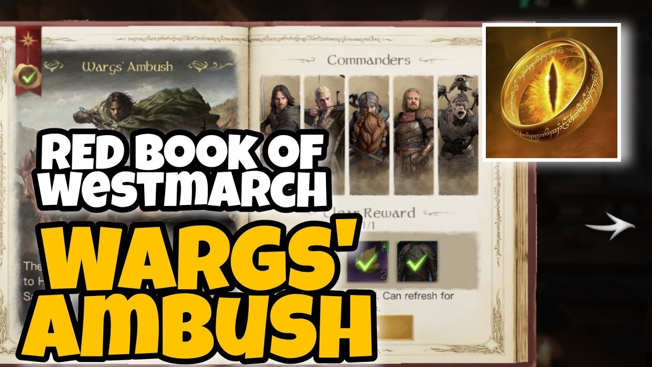 Wargs' Ambush | Red Book of Westmarch | Quick Guide | LOTR:Rise to War ...