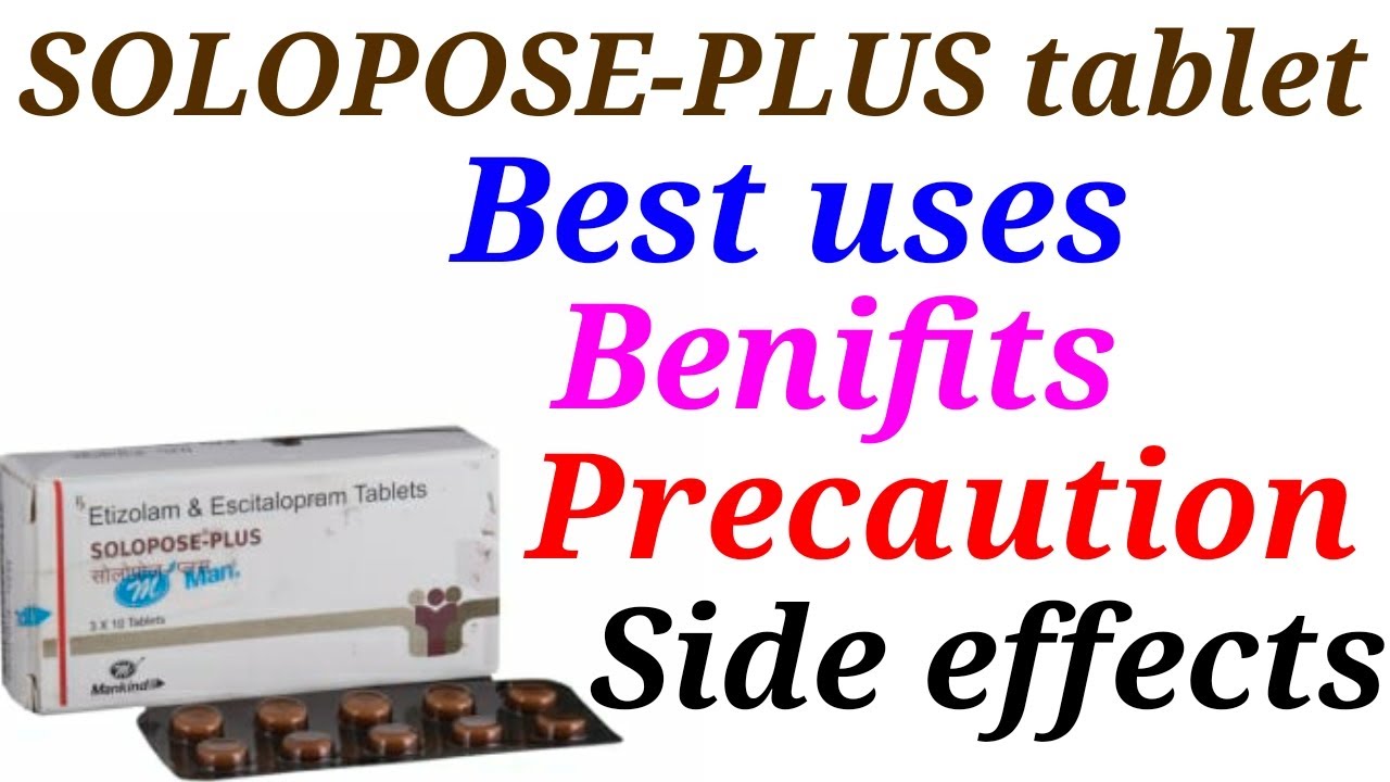 Solopose plus tablet best uses benifits precaution and side effects in ...