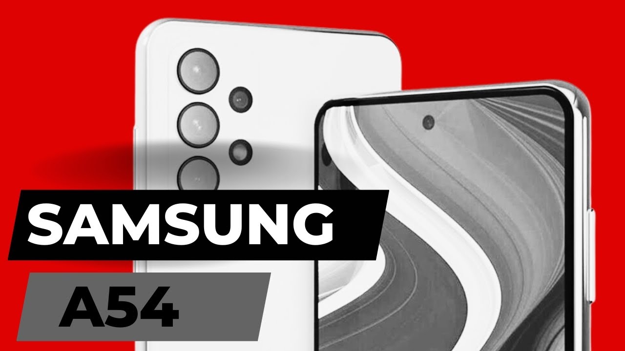 Samsung Galaxy A54 5G - Official First Look & Introduction - YouTube