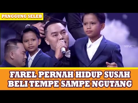 PERNAH HIDUP SUSAH, FAREL PRAYOGA BELI TEMPE SAMPE NGUTANG KE WARUNG - PANGGUNG SELEB