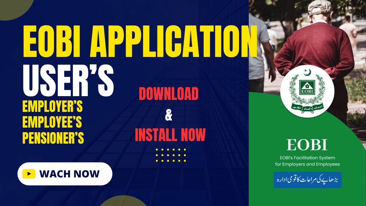 EOBI Introduced First Mobile Application l User Friendly Application ...