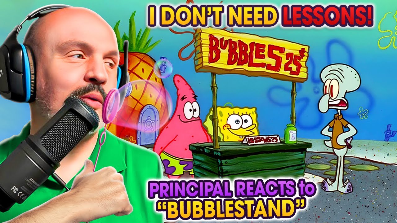 School Principal Reacts to SpongeBob SquarePants S1E2 - "Bubblestand ...