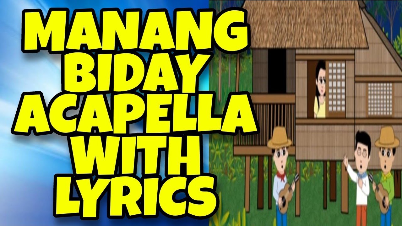 MANANG BIDAY ACAPELLA WITH LYRICS I PRECKLY - YouTube