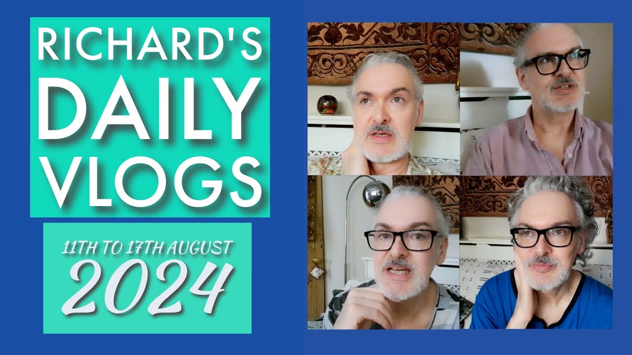 Richard's Daily Vlogs 11th to 17th August 2024 - YouTube
