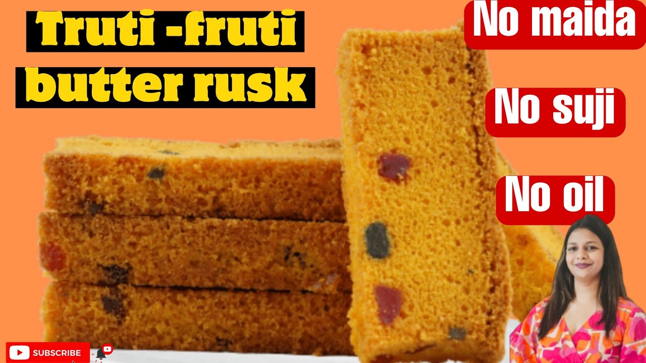 Easy Truti Fruti Atta Rusk Recipe | How To Make Atta Rusk At Home|Rusk ...