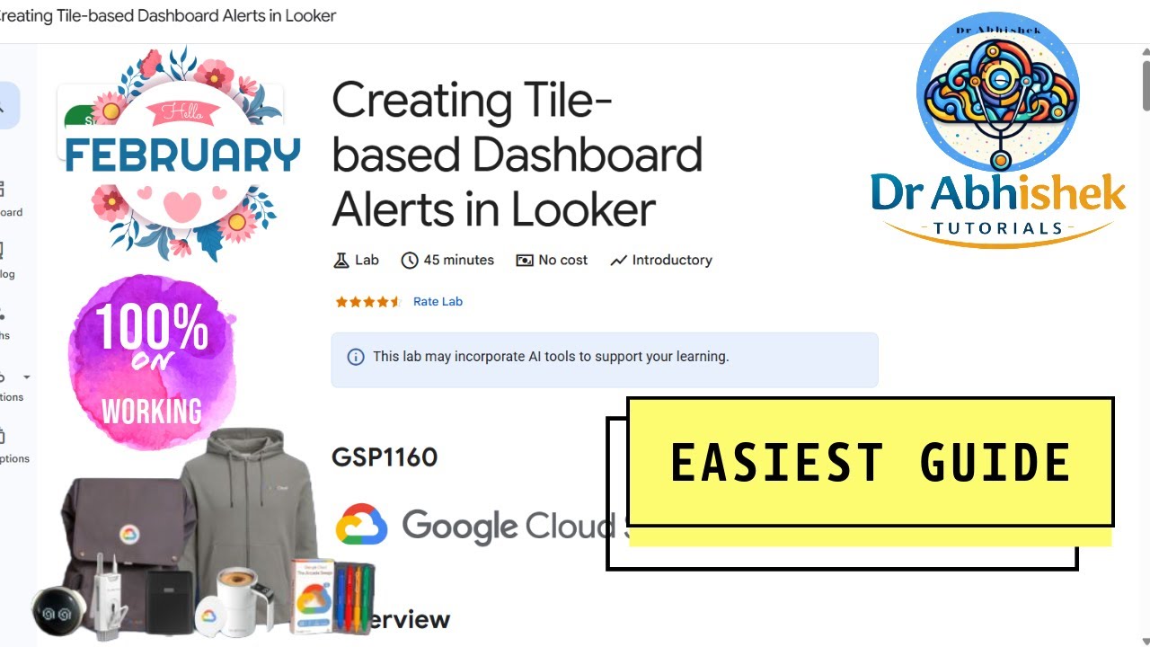 Creating Tile-based Dashboard Alerts in Looker | Feb 2026 | #GSP1160 # ...