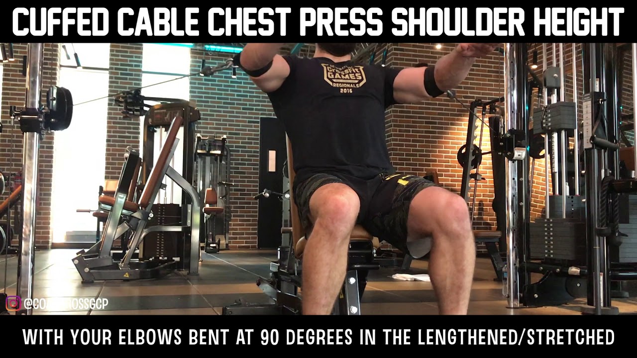 Cuffed Cable Chest Press Shoulder Height - YouTube