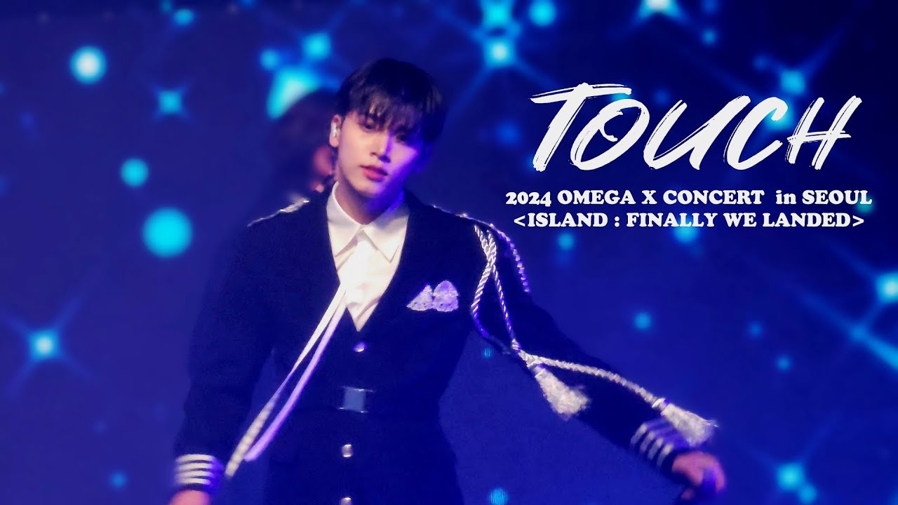 [오메가엑스 혁] 240225 OMEGA X CONCERT in SEOUL • OMEGA X - TOUCH - YouTube