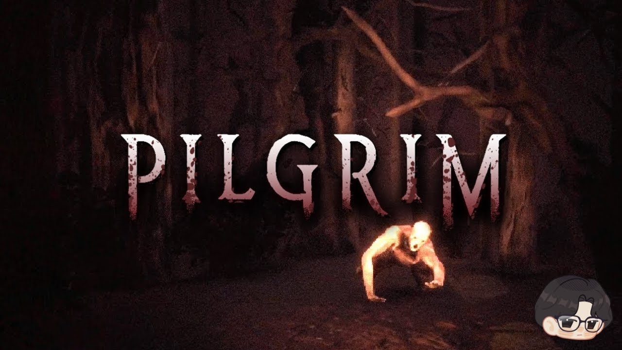 lah gem horror? (PILGRIM) - YouTube