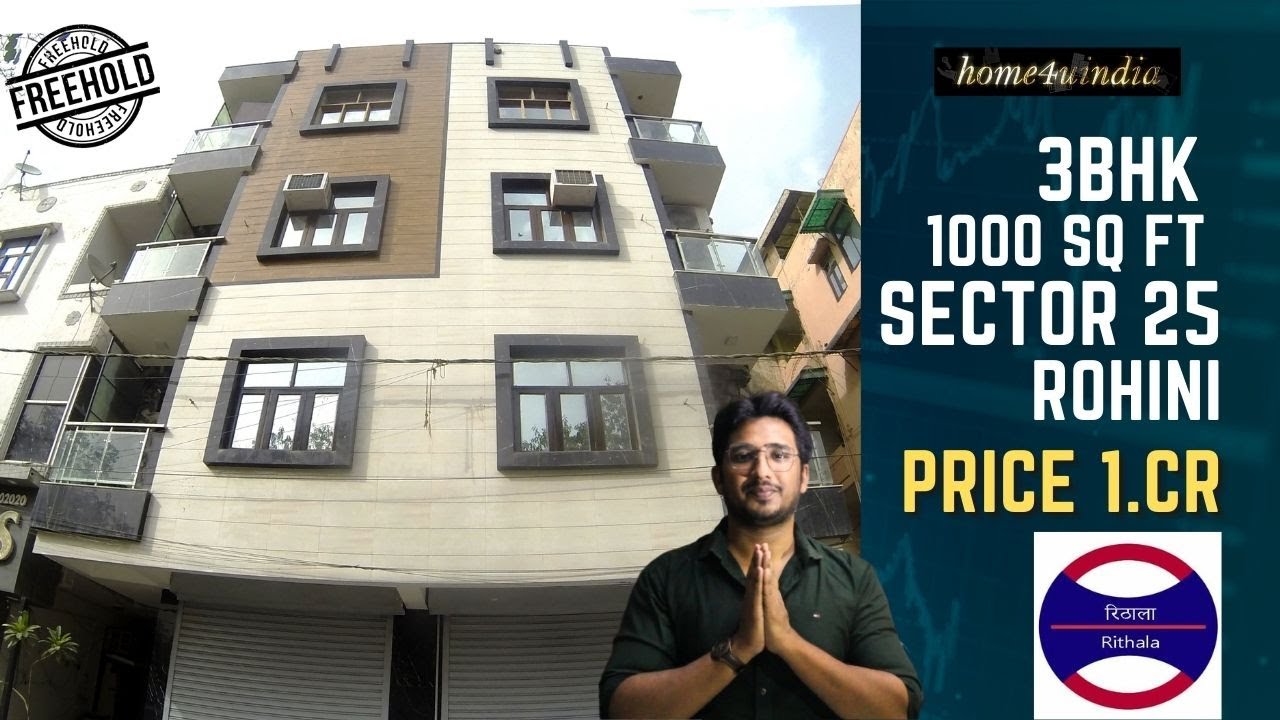 LUXUROUS 3BHK BUILDER FLOOR 1000 SQFT SECTOR 25 ROHINI FREE HOLD LOAN ...