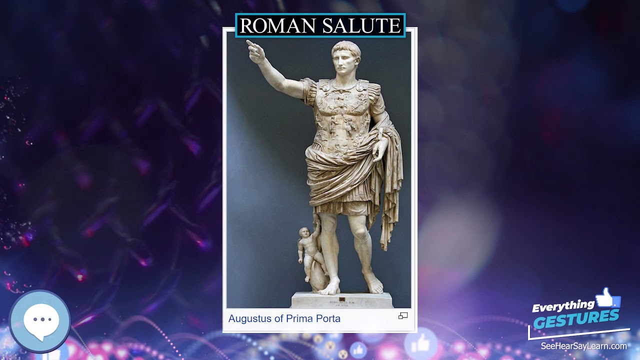 Roman salute ️ EVERYTHING GESTURES 👍 - YouTube