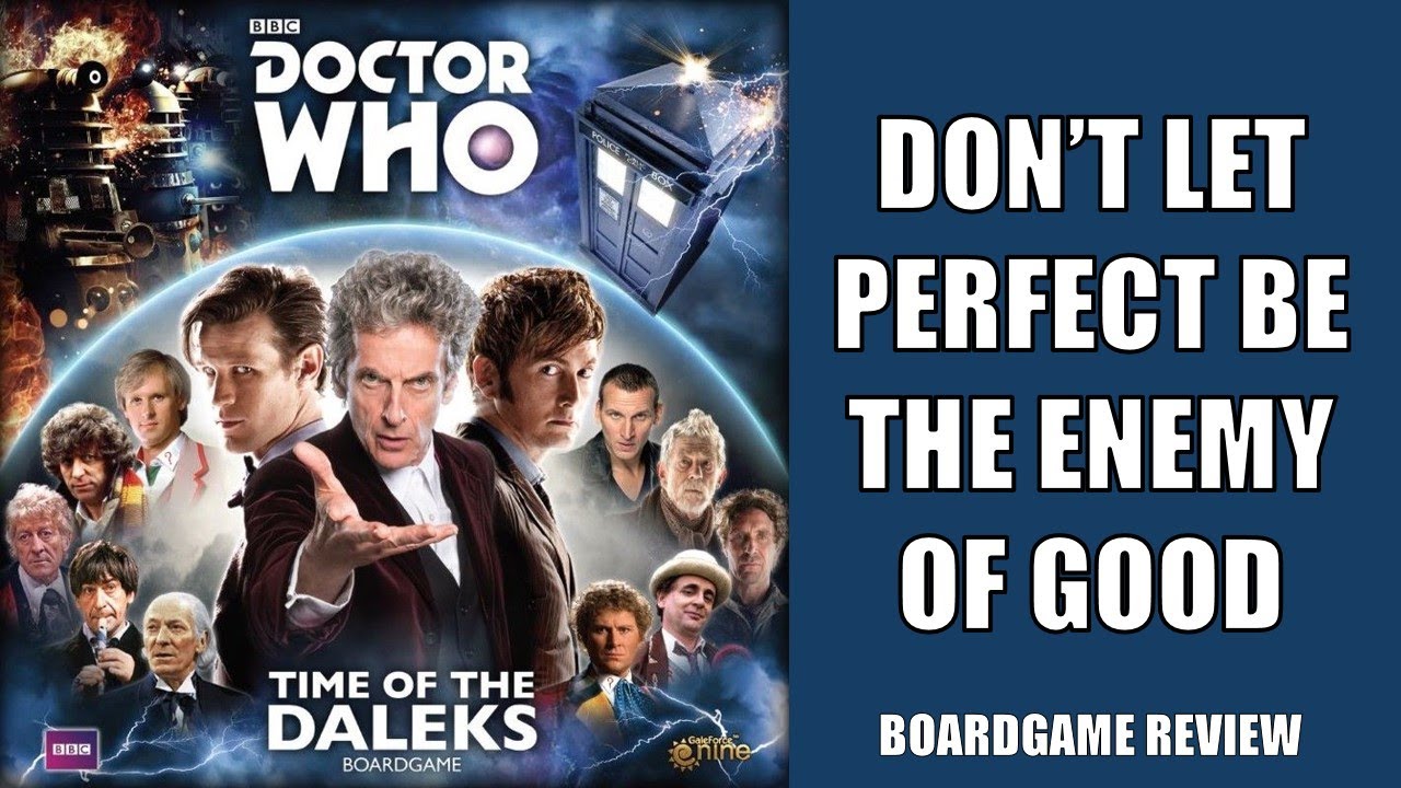 Doctor Who: Time of the Daleks. Is it the best Doctor Who board game ...
