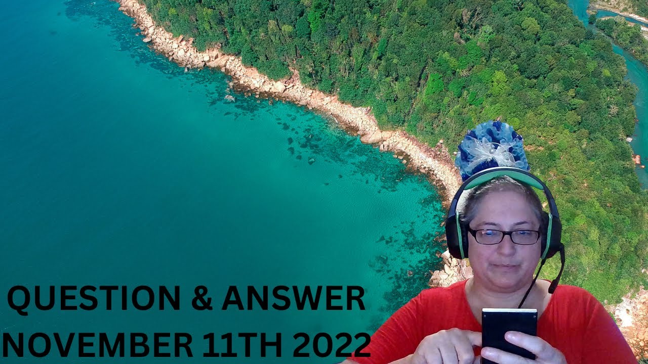 QUESTION ANSWER NOVEMBER 11TH 2022 YouTube question-answer-november-11th-2022-youtube