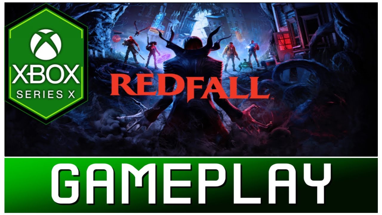 Redfall | Xbox Series X Gameplay | First Look | Gamepass - YouTube