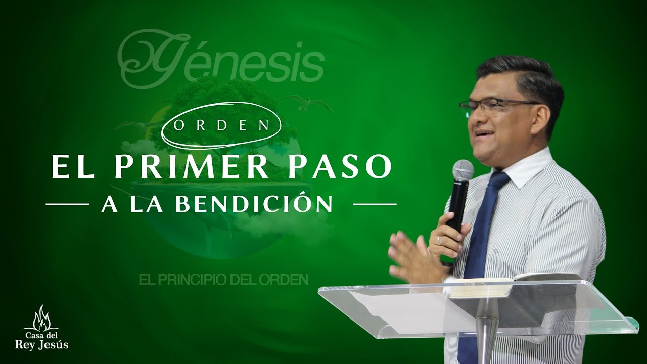 Pastor Héctor Gamboa "Serie. Génesis el principio del orden (Orden, el ...