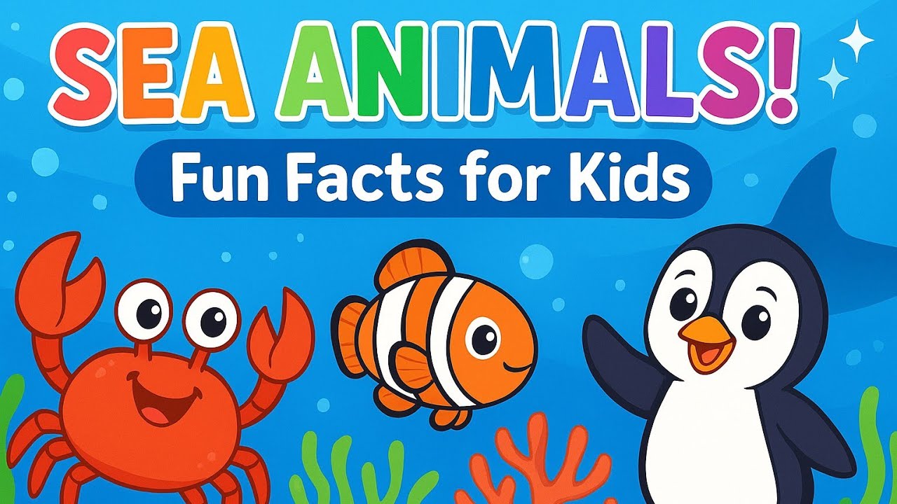 Sea Animals for Kids 🐠🦀 | Fun Facts & Learning About Ocean Animals ...