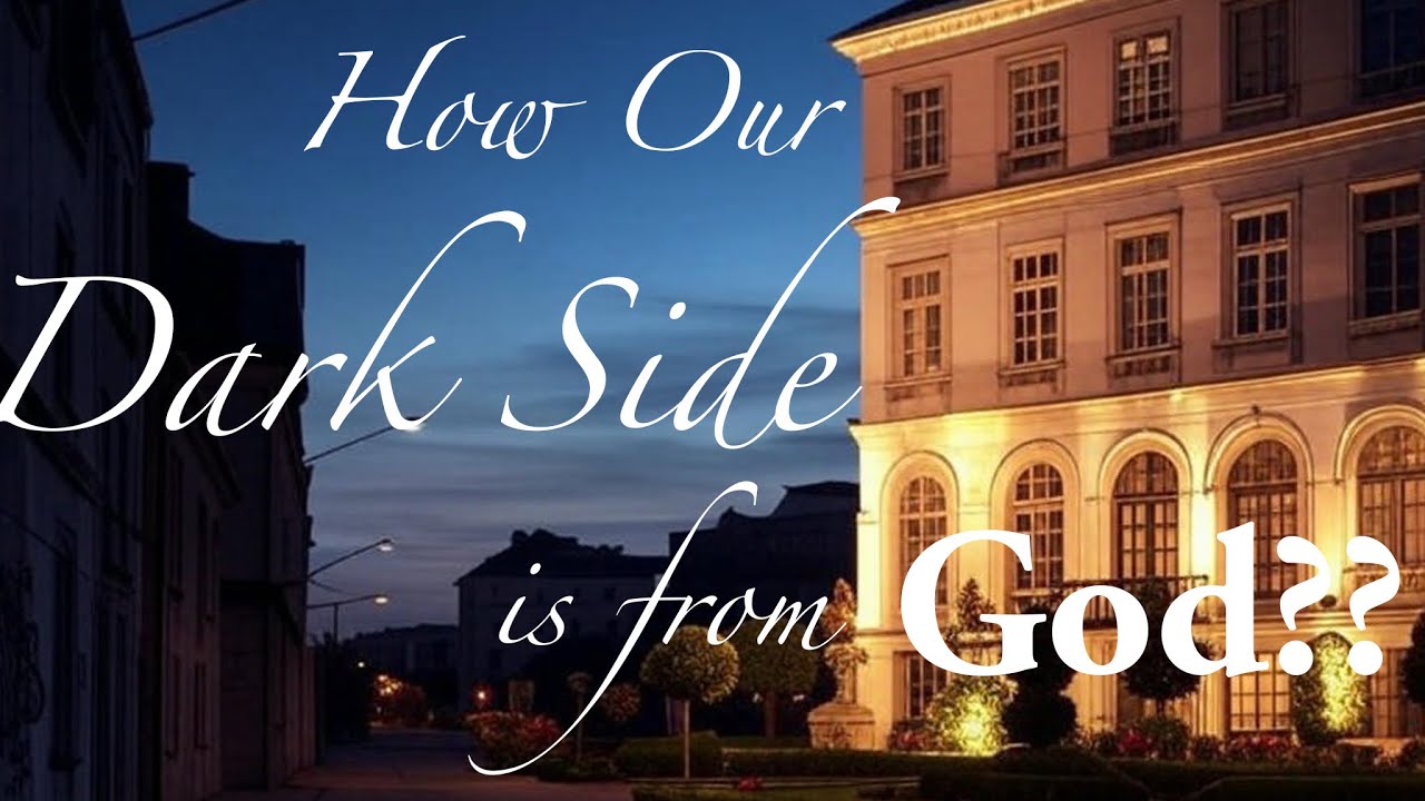 How Our Dark Side is from God’s Energy - YouTube
