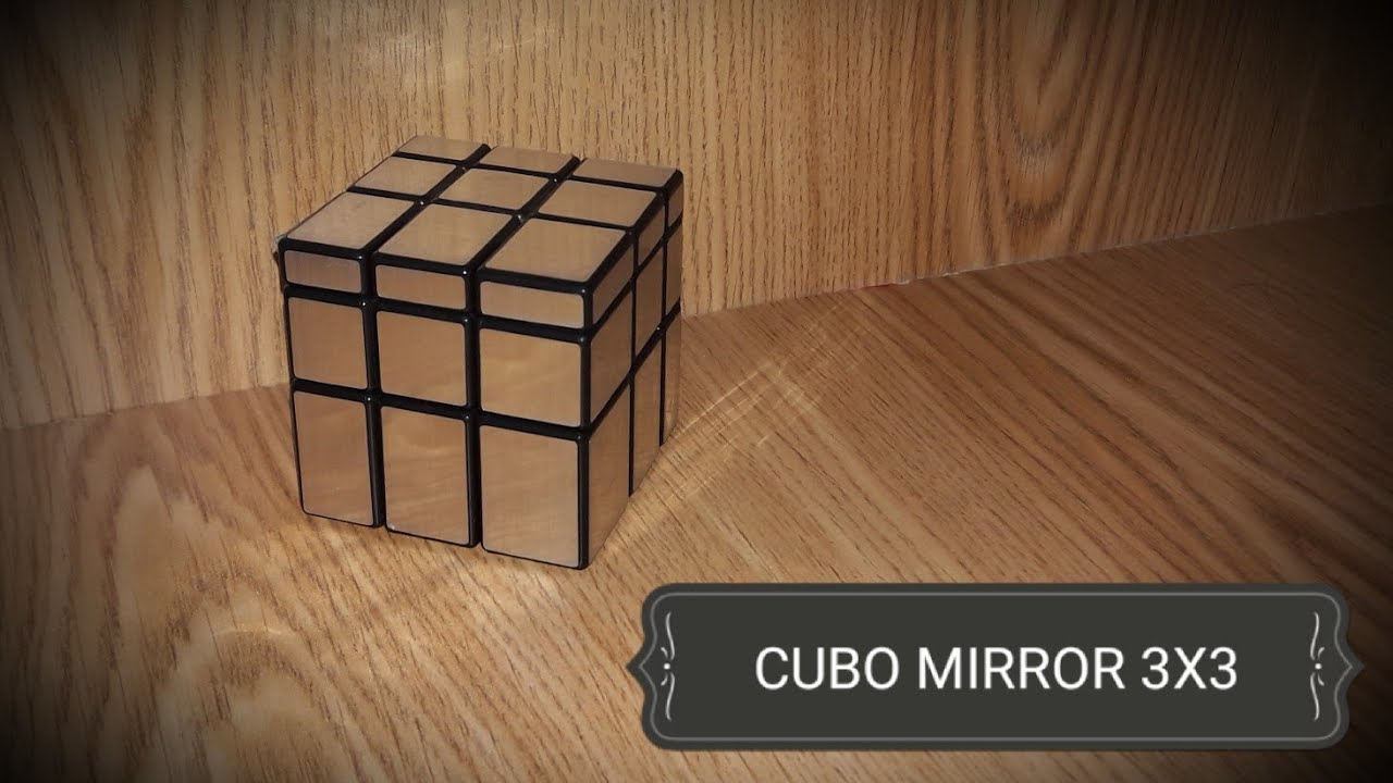 Tutorial:Cubo mirror 3x3!!!! - YouTube