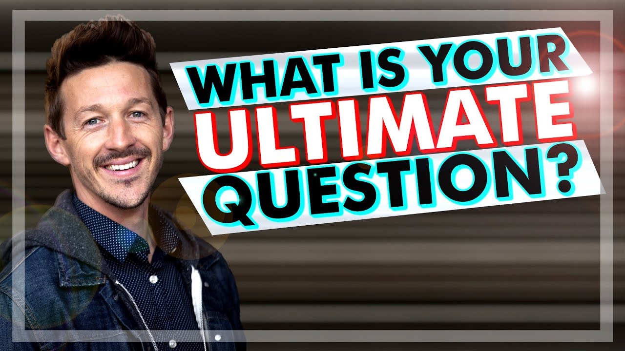 What is Your Ultimate Question? - YouTube