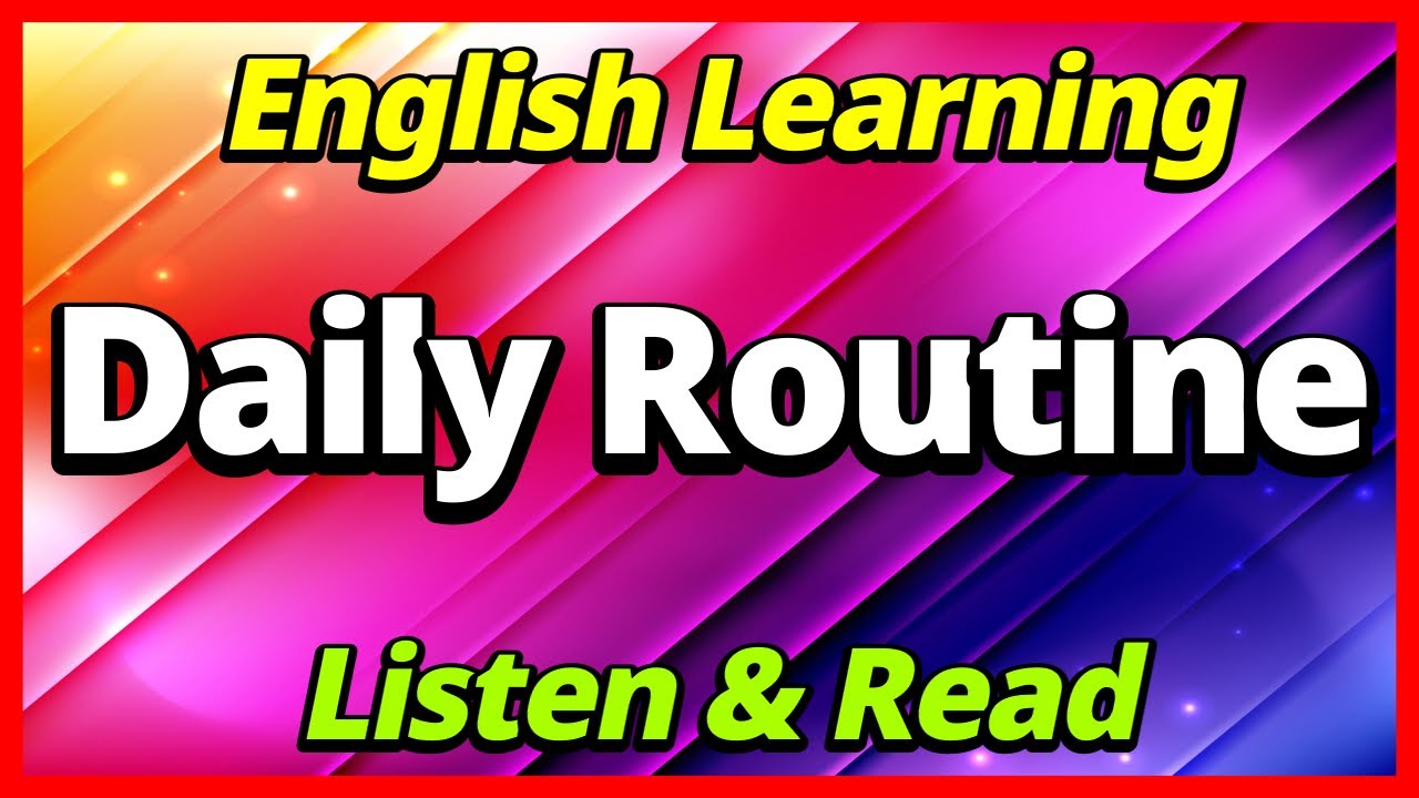 Daily Routine in English: Learn Through Listening and Reading Sleep ...