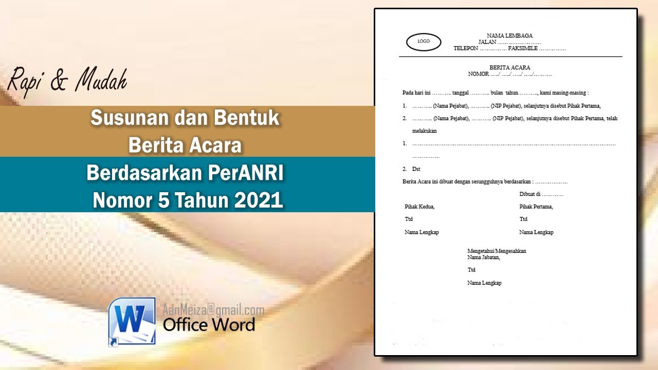 Susunan dan Bentuk Berita Acara Berdasarkan PerANRI No 5 Tahun 2021 ...