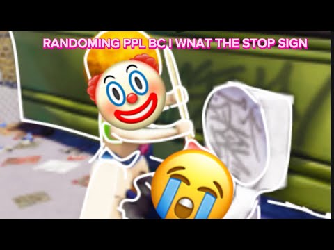 RANDOMING ppl bc I want the stop sign[ty for 165 subs] - YouTube