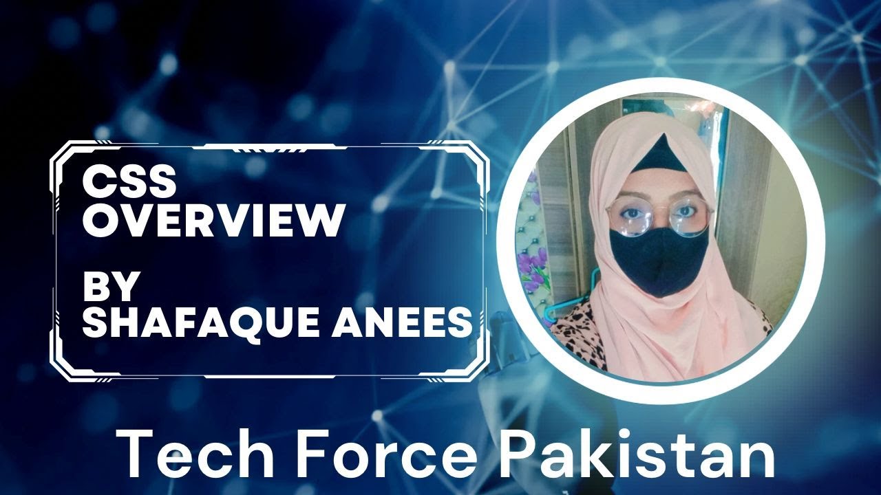 CSS Overview 01 | Coverage Overall | Beginner to Advance Level | Shafaque Anees ...
