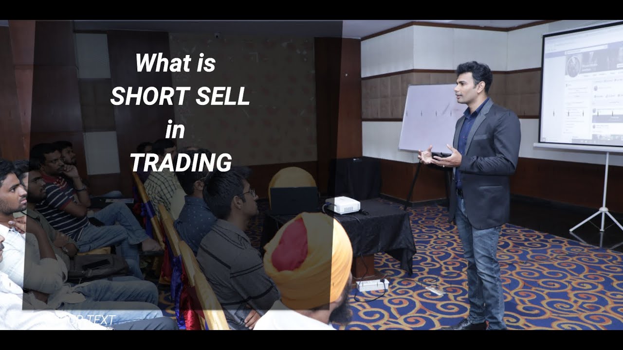 What is SHORT SELL in TRADING | PRO-TRADERS | HARSHA TRADE UNIVERSITY ...