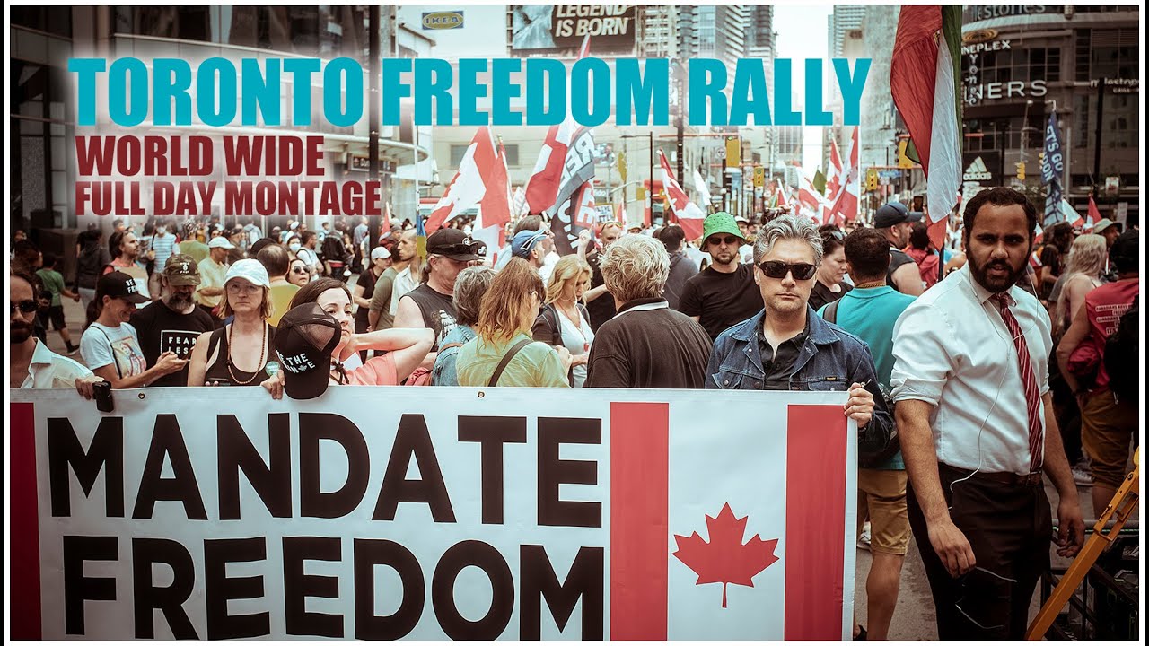 Toronto Freedom Rally - World Wide - Full day montage - YouTube