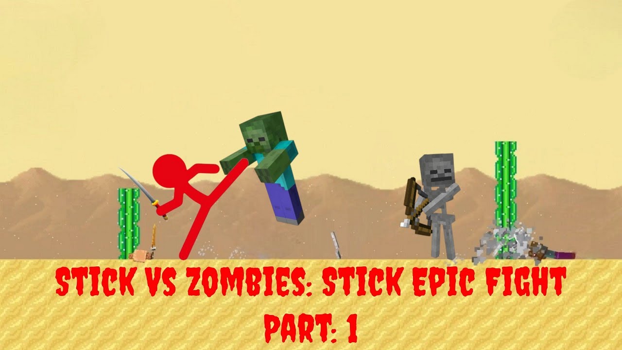 Stick vs Zombies: Stick Epic Fight | Gameplay | Part: 1 | - YouTube