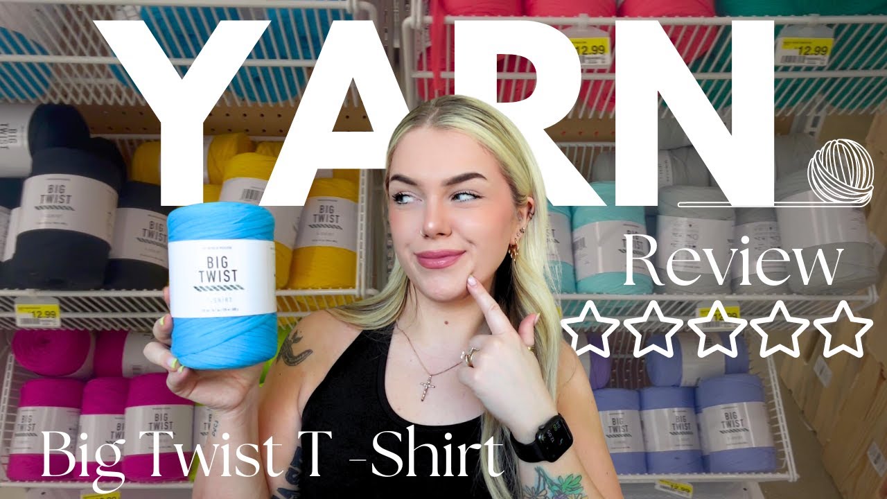 YARN REVIEW | *NEW* Big Twist T - Shirt Yarn - Putting it to the test ...