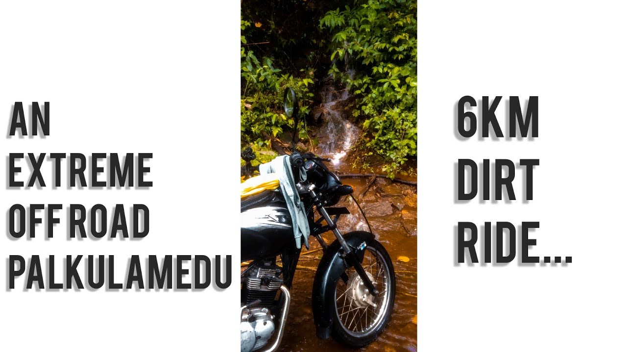 The most beautiful offroad I have ever ridden - Palkulammedu - Idukki ...