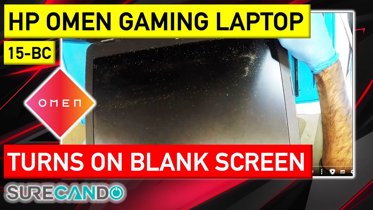 Fixing HP Omen Laptop 15-BX 15-AX Series Blank Screen | Inspection ...